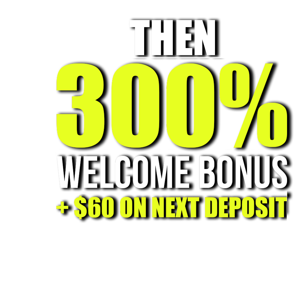 30 Free Spins - BRF30 - Then 300% Welcome Bonus + $60 On Next Deposit ...